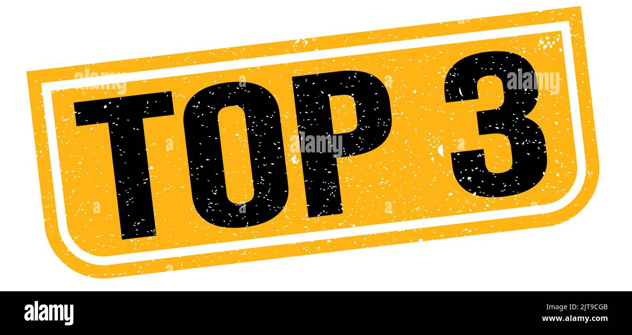 TOP 3 text written on yellow-black grungy stamp sign Stock Photo - Alamy