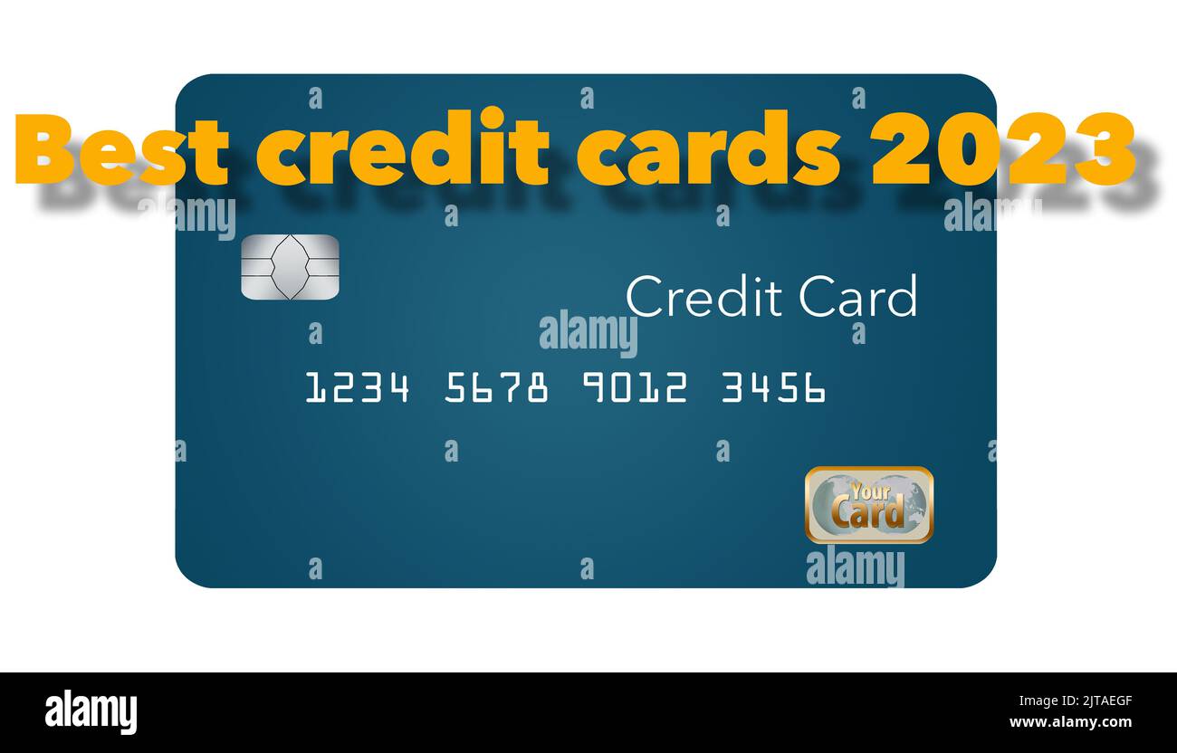 Best credit card 2023 is the text on this generic mock credit card with ...