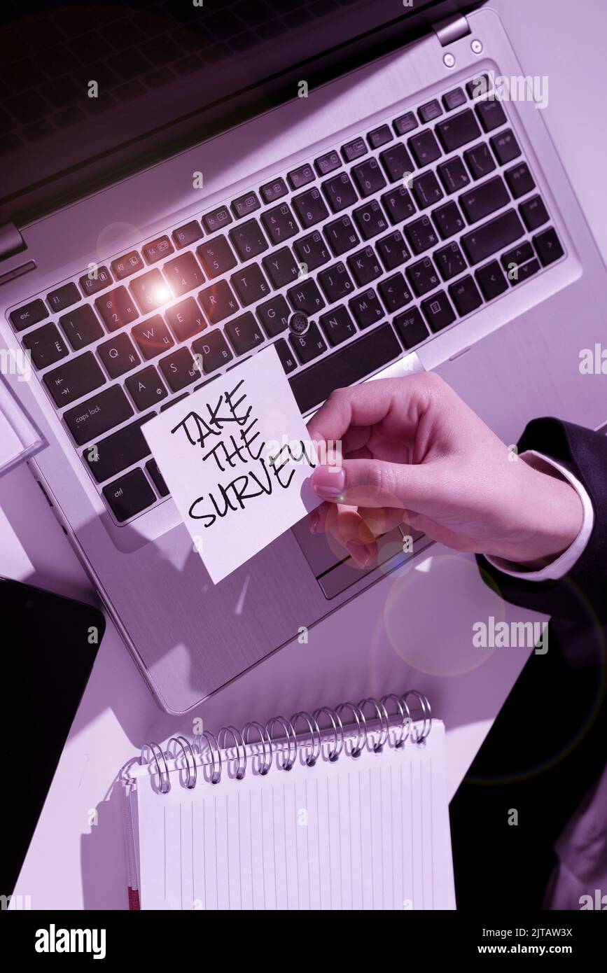 Hand writing sign Take The Survey. Business idea Fill in the ...