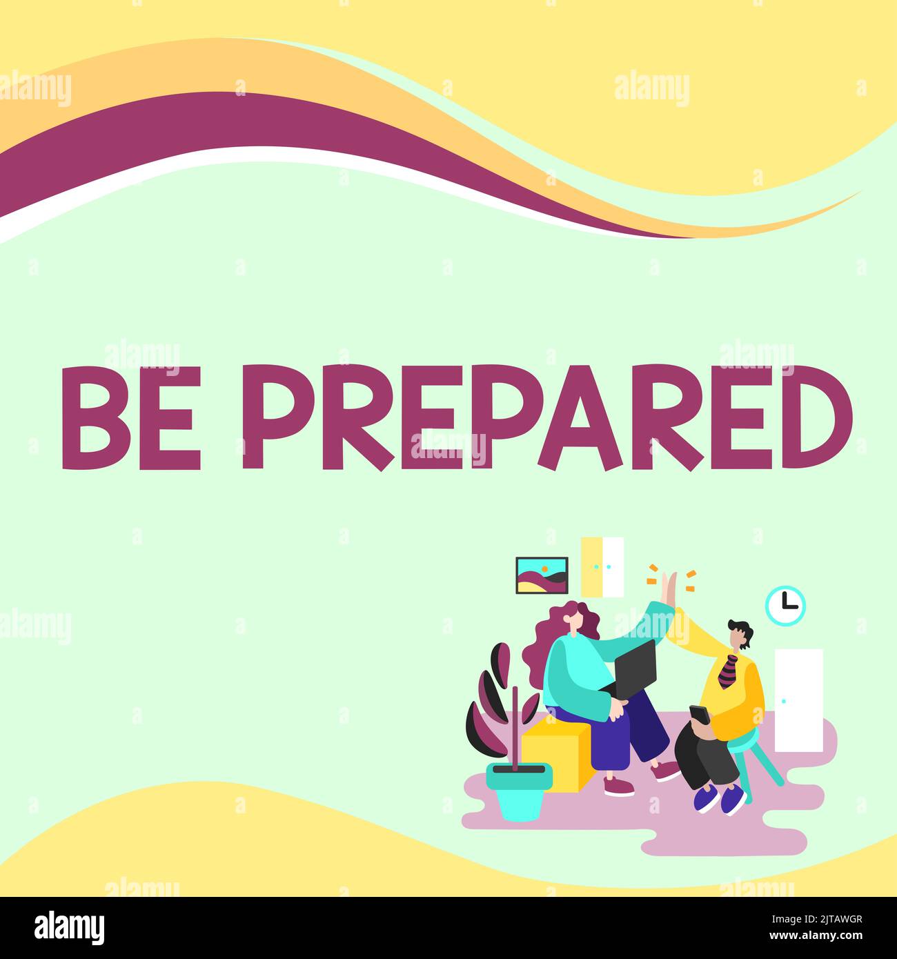 Conceptual caption Be Prepared. Business idea Stay Ready Willing to ... Conceptual caption Be Prepared. Business idea Stay Ready Willing to ...