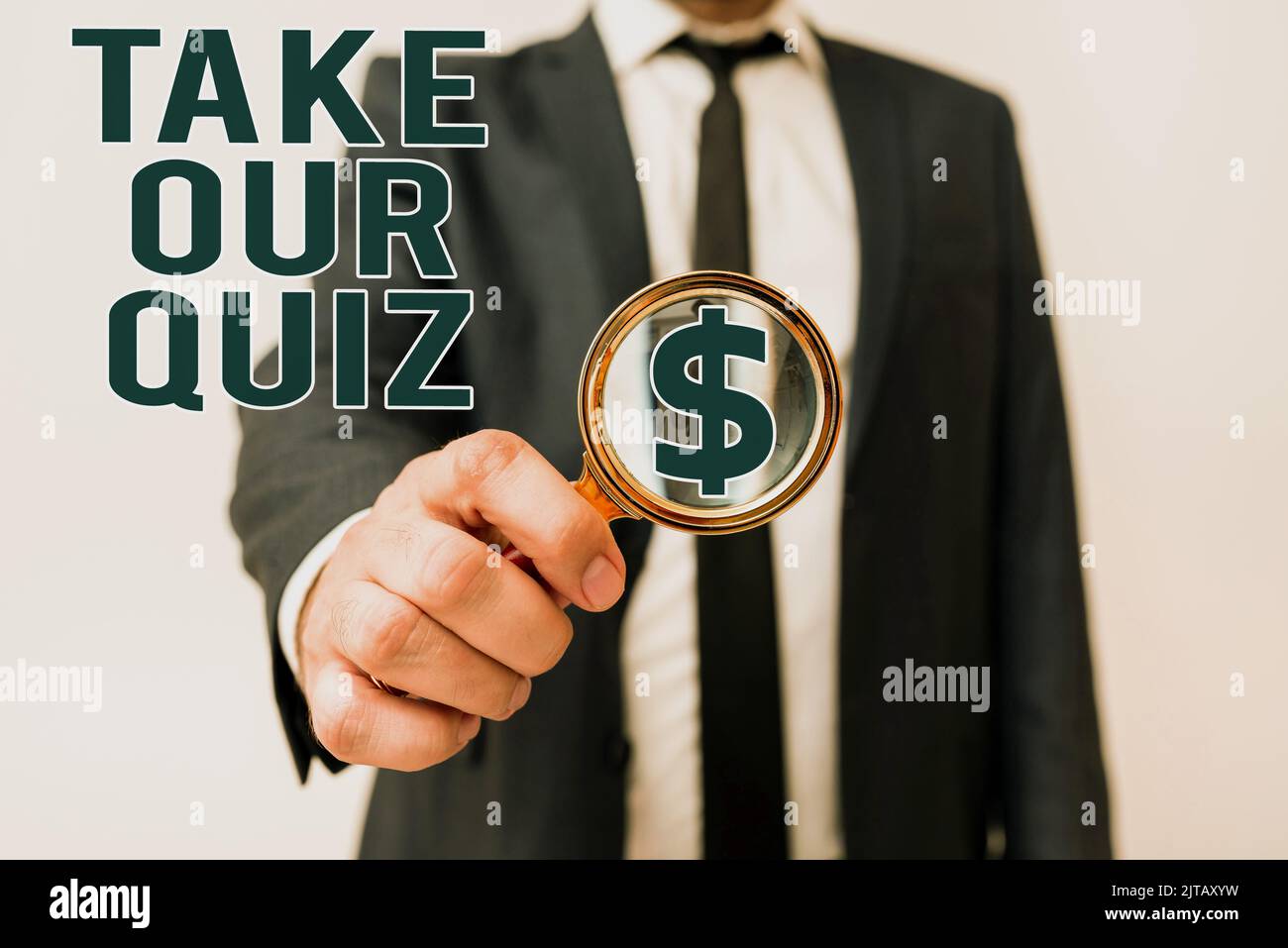 Conceptual display Take Our Quiz. Word for Fill out our questionnaire ...
