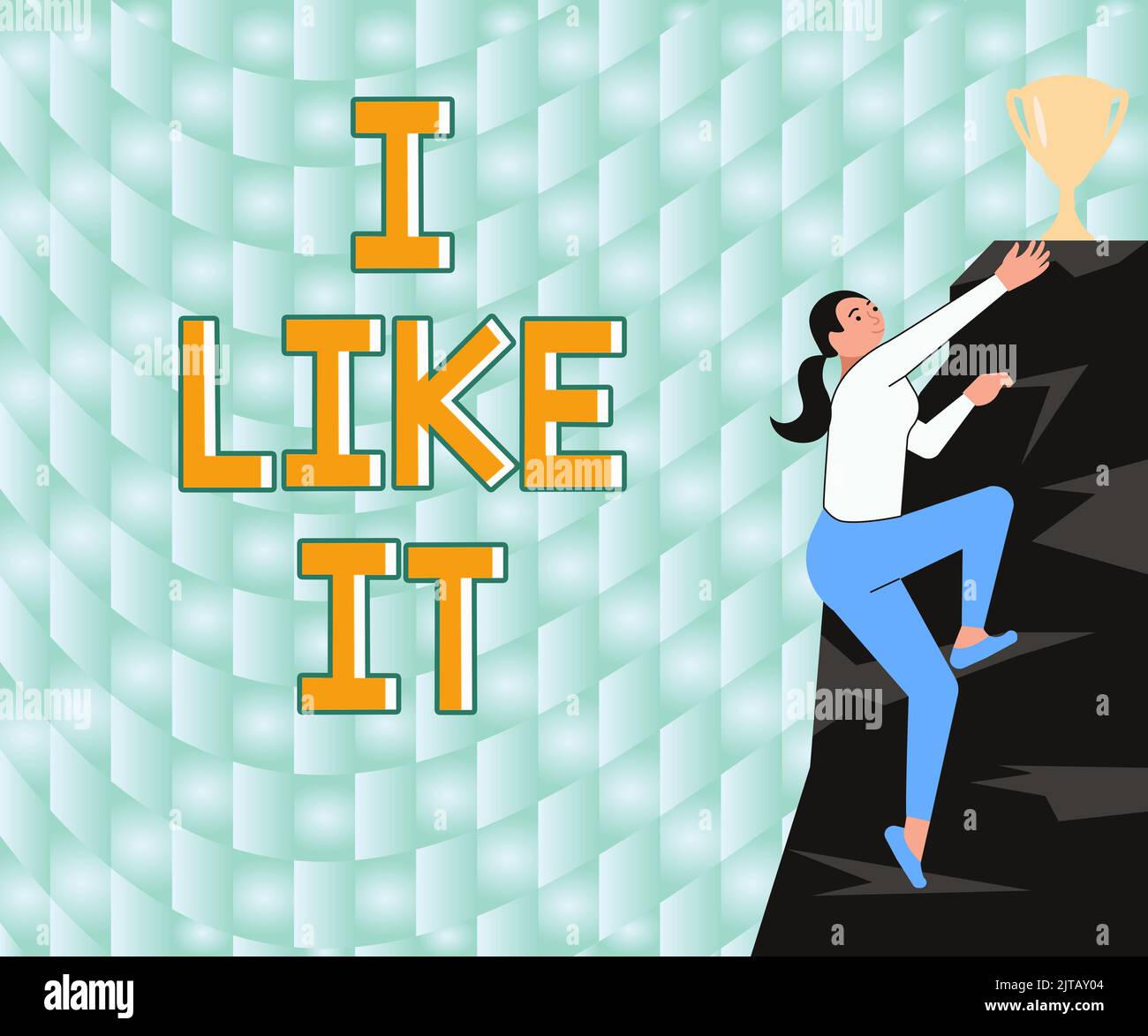 Sign displaying I Like It. Internet Concept To be pleased with ...