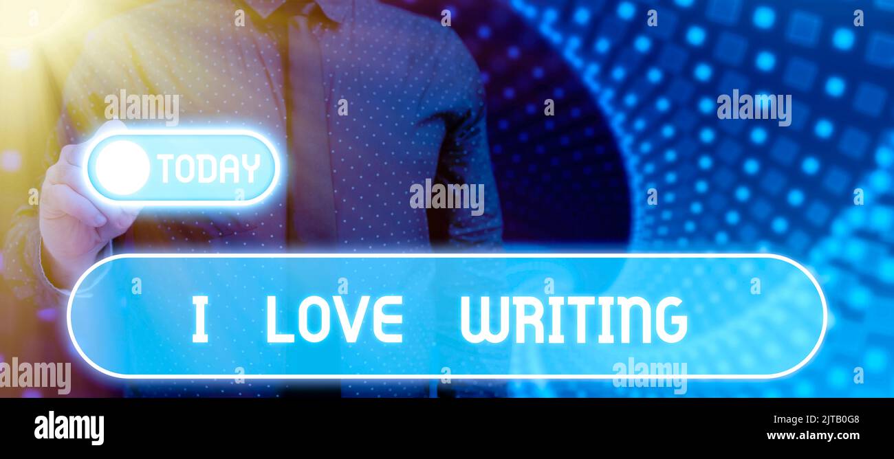 Writing Displaying Text I Love Writing Business Showcase Affection For Creating Novels Journals
