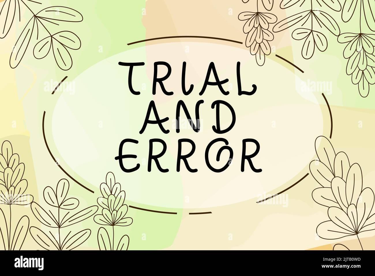 Inspiration showing sign Trial And Error. Concept meaning Lear ...