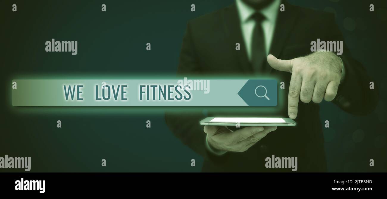 Handwriting text We Love Fitness. Business idea Having affection for ...