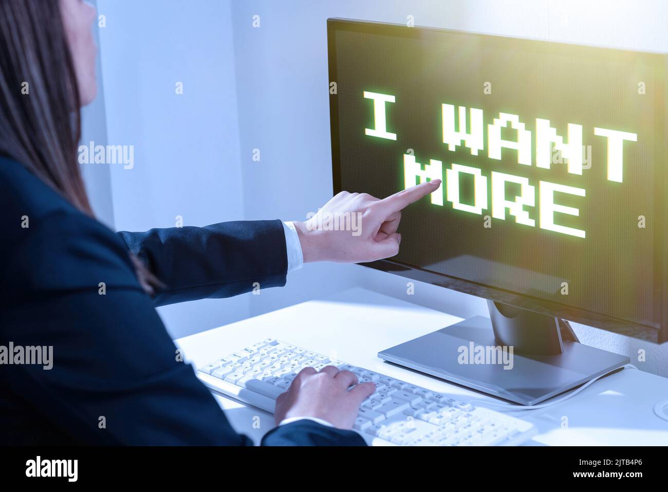 Text showing inspiration I Want More. Business idea Not having enough ...