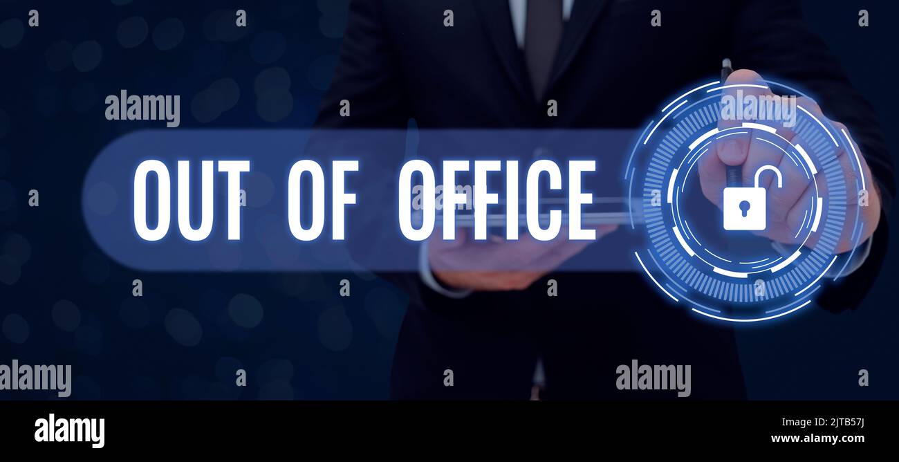 Text caption presenting Out Of Office, Conceptual photo Outside the job ...
