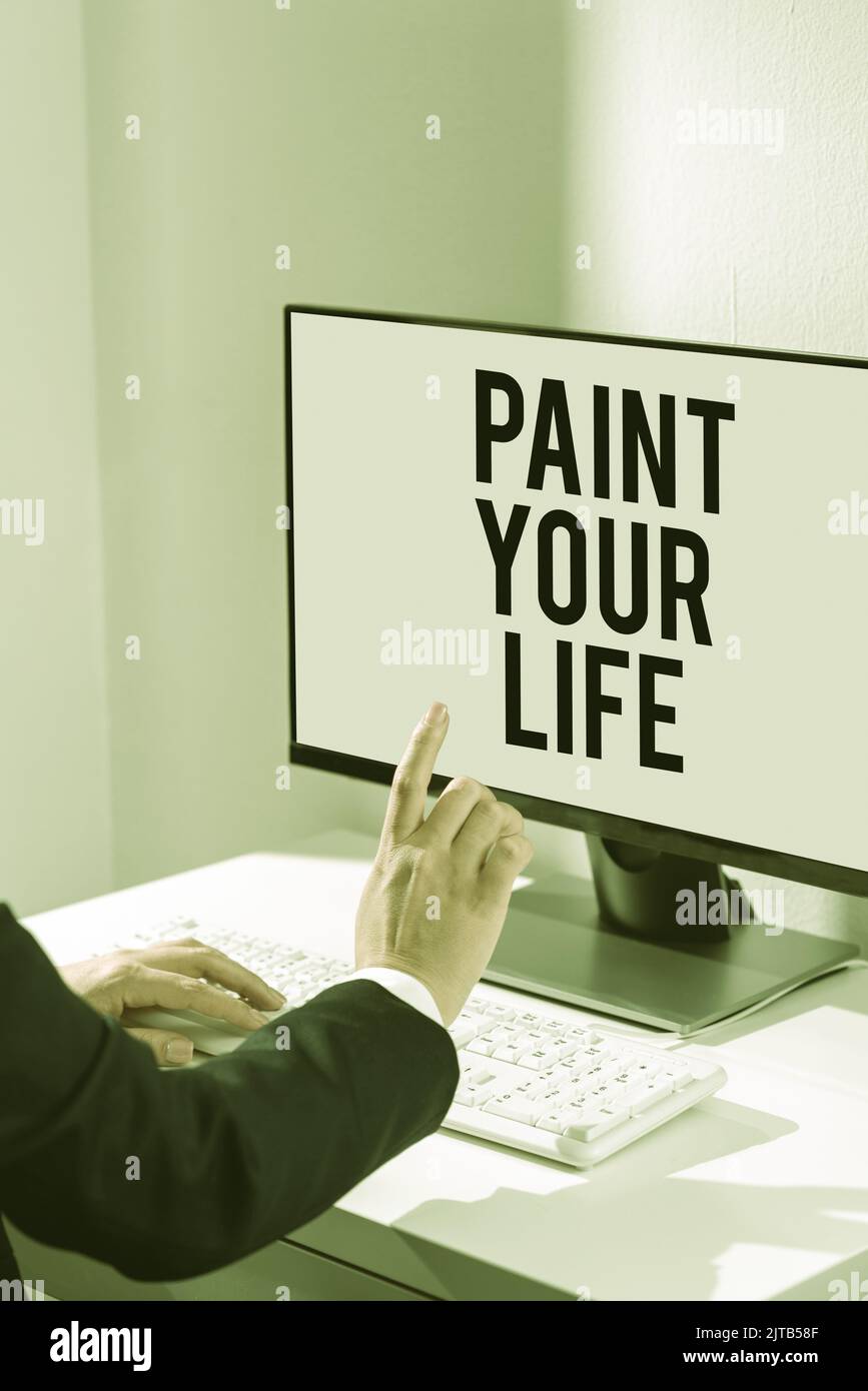 Writing displaying text Paint Your Life. Word for Make your days ... Writing displaying text Paint Your Life. Word for Make your days ...
