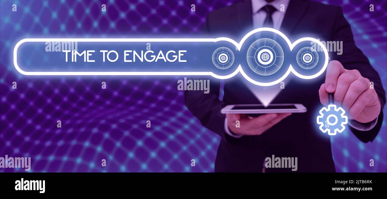 Inspiration showing sign Time To Engage. Business overview Right moment ...