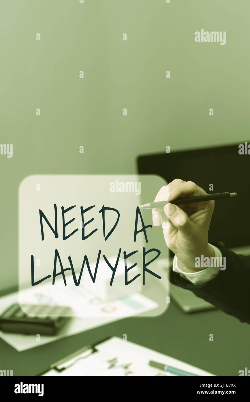 Conceptual display Need A Lawyer. Business idea Offering of legal ... Conceptual display Need A Lawyer. Business idea Offering of legal ...
