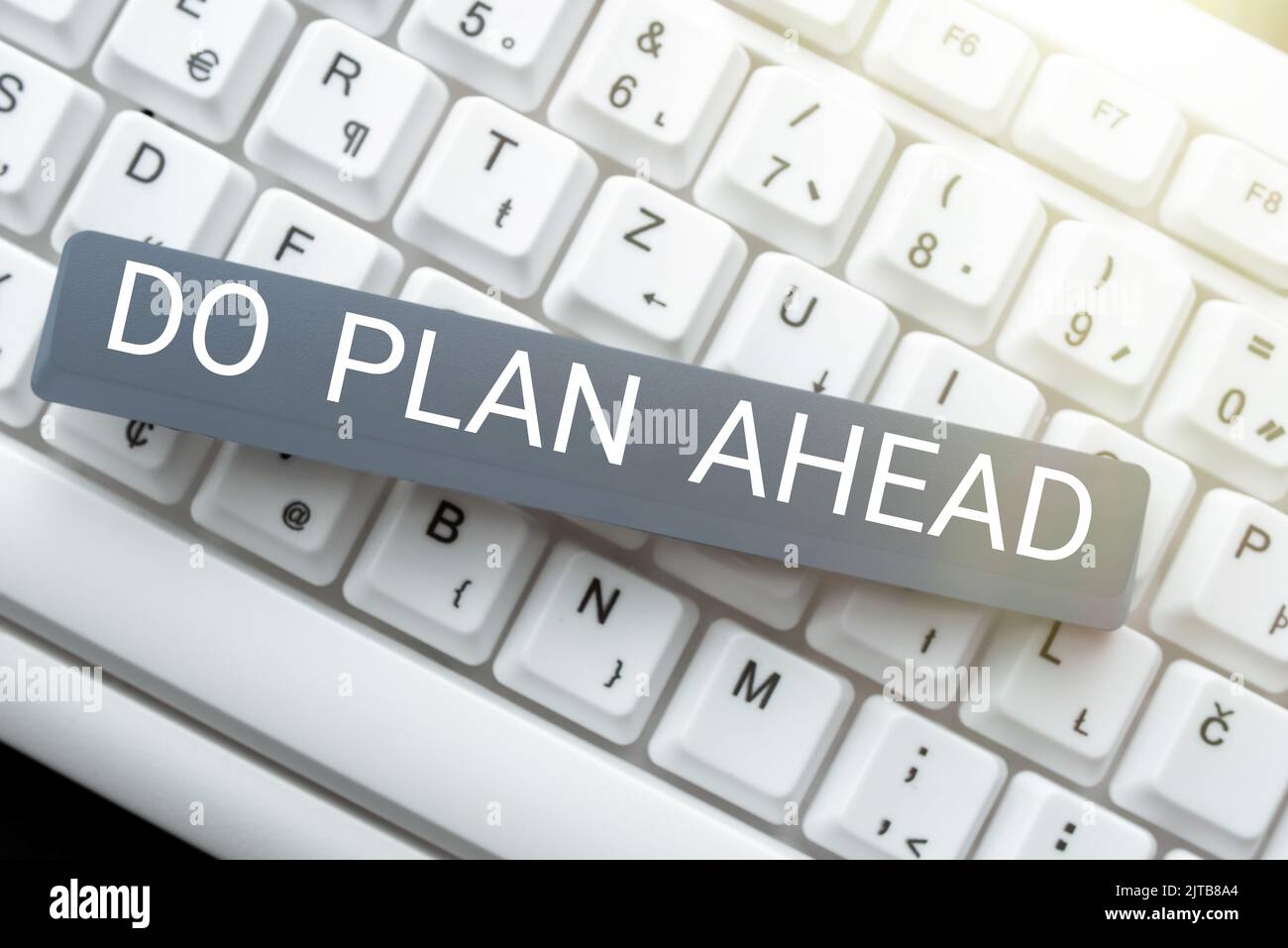 Inspiration showing sign Do Plan Ahead. Conceptual photo Planning steps ...