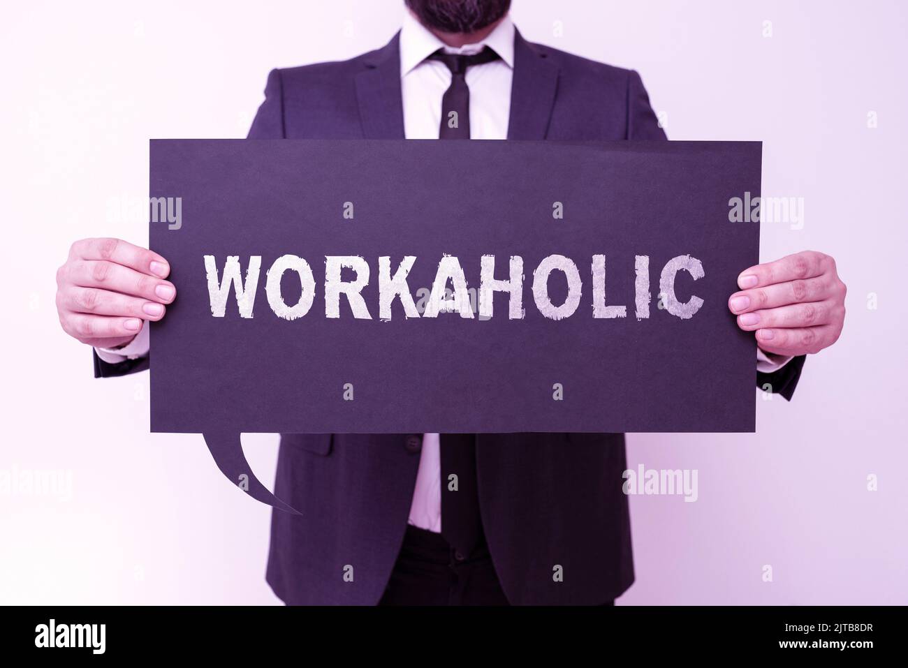 Inspiration showing sign Workaholic, Concept meaning Person who ...
