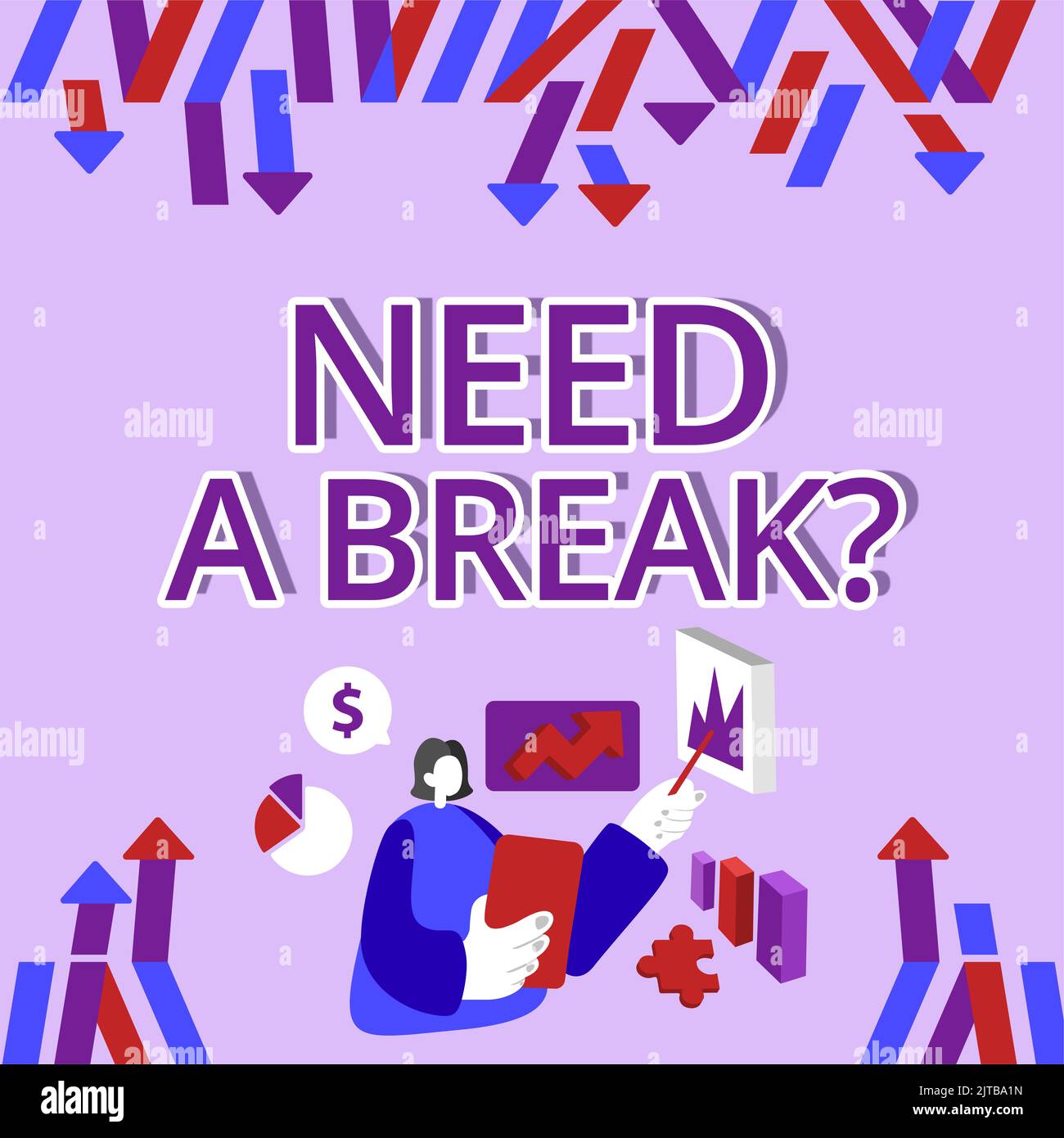 Conceptual display Need A Breakquestion. Conceptual photo Vacation ...