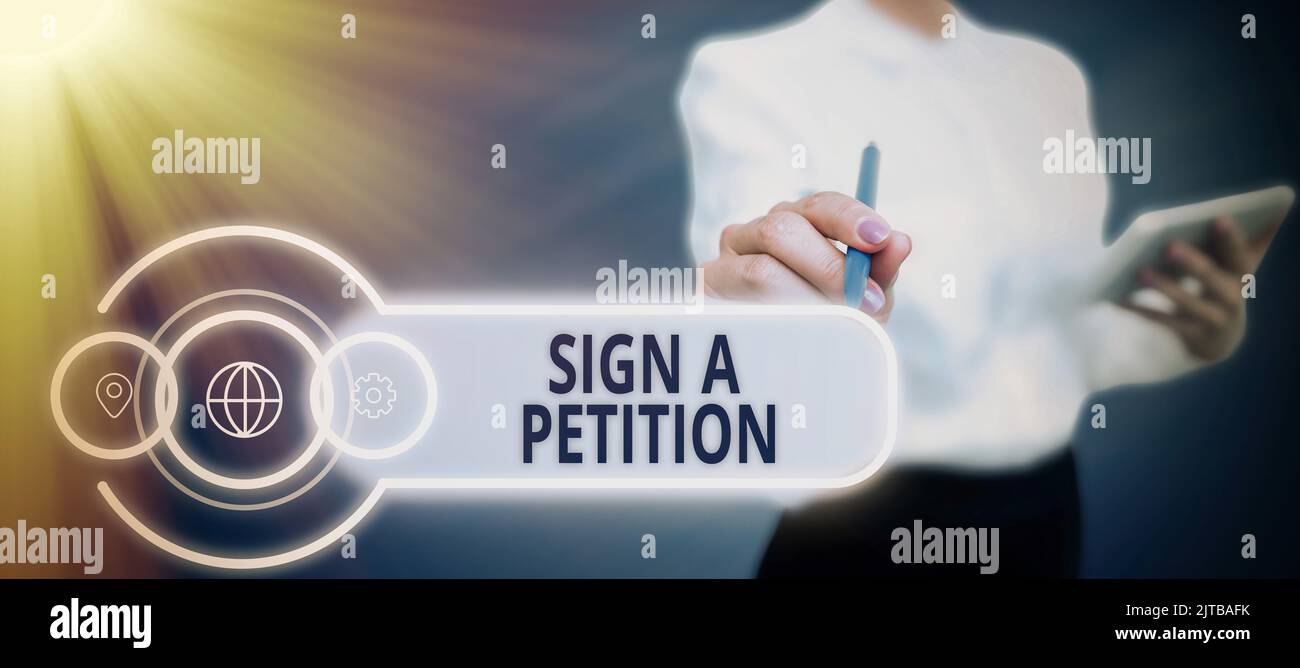 Conceptual caption Sign A Petition. Business showcase Support a cause ... Conceptual caption Sign A Petition. Business showcase Support a cause ...