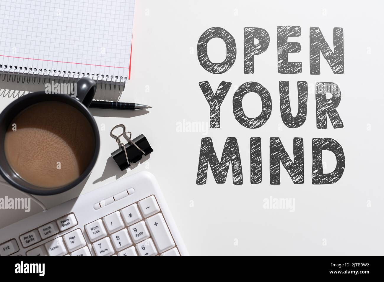 Inspiration showing sign Open Your Mind. Business idea Be openminded ...