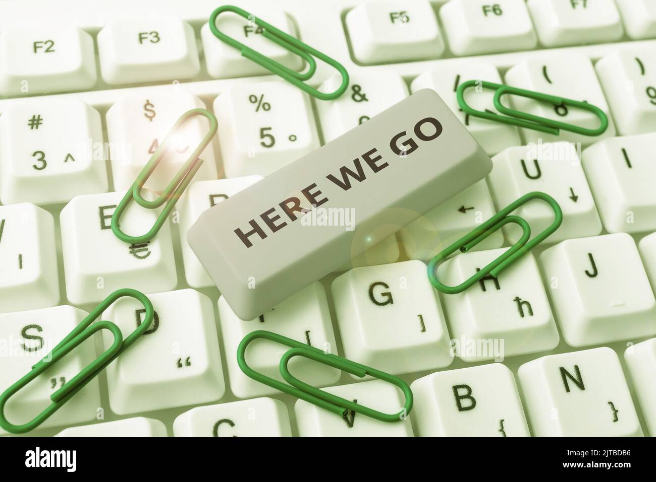 Conceptual caption Here We Go. Business approach Be on the way of doing ...