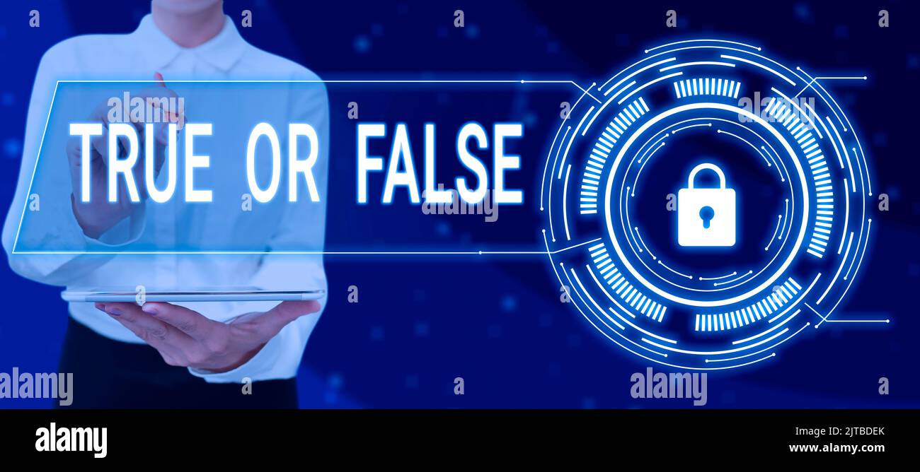 Conceptual display True Or False. Word for Decide between a fact or ...