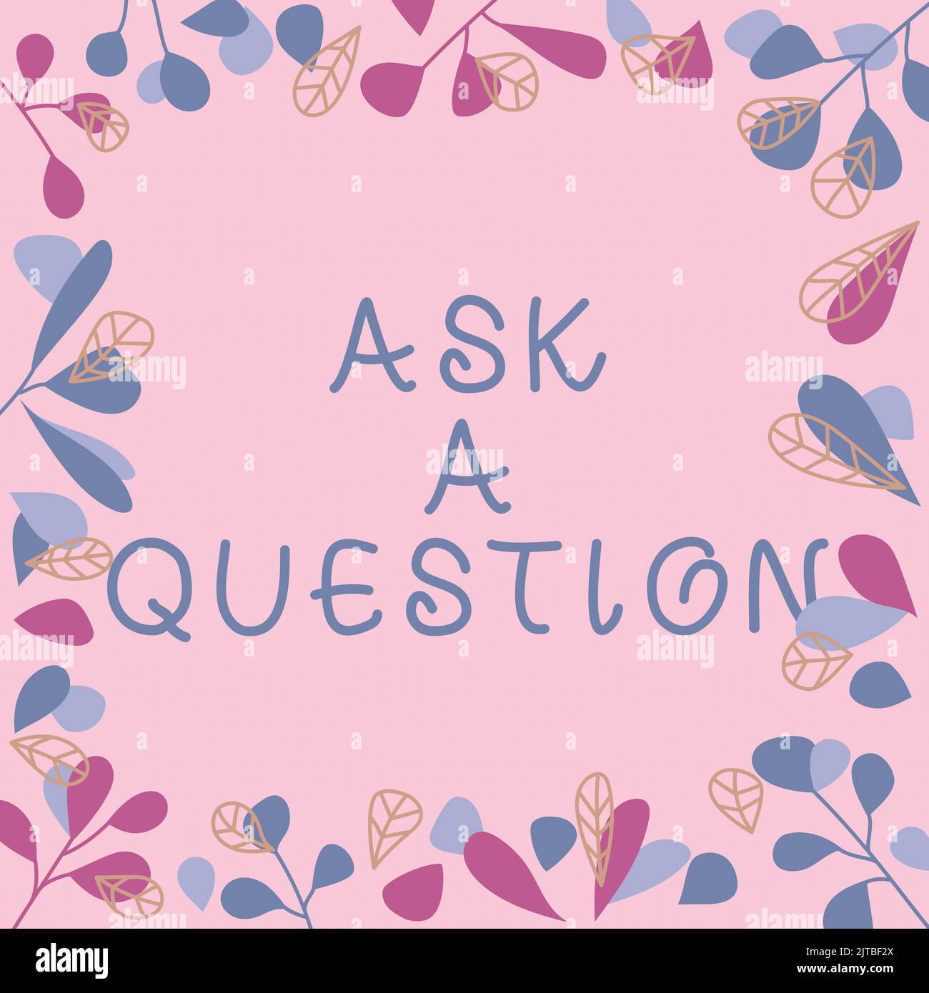 Conceptual display Ask A Question. Business concept Look for expert ...