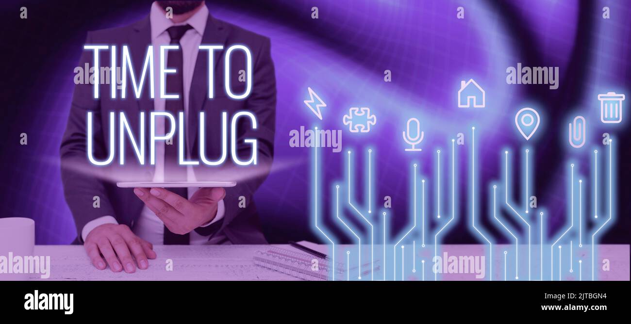 Writing displaying text Time To Unplug. Business overview Relaxing ...