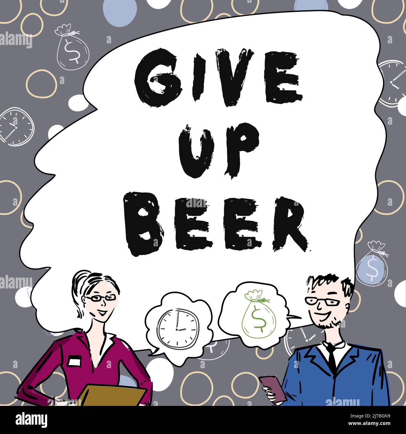 Sign displaying Give Up Beer. Business idea Stop drinking alcohol ...