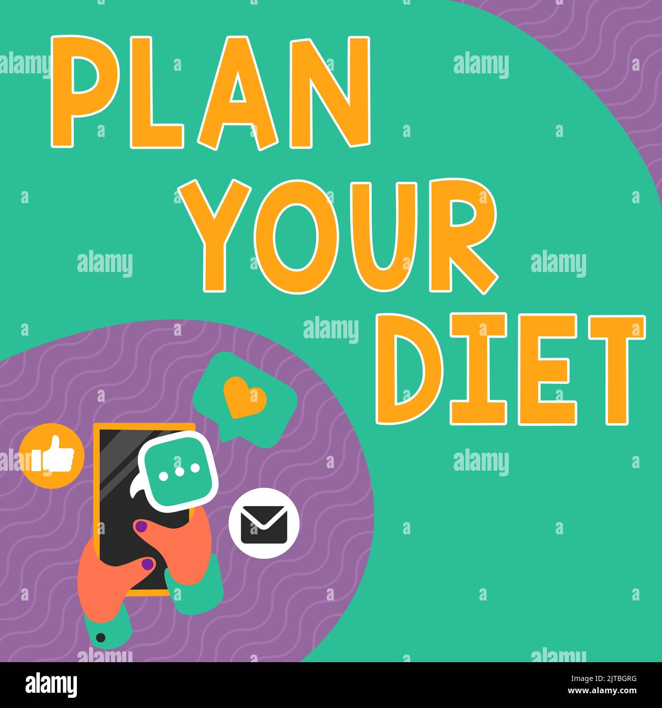 Text caption presenting Plan Your Diet. Word Written on Schedule ...