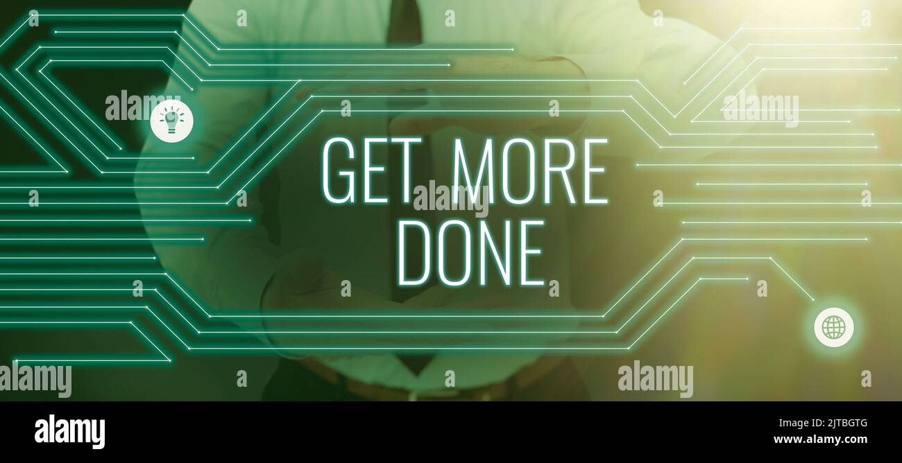 Hand writing sign Get More Done. Word Written on Checklist Organized ...