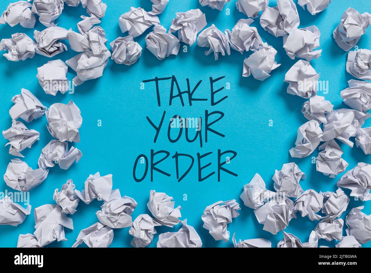Text sign showing Take Your Order. Internet Concept Service in a ...
