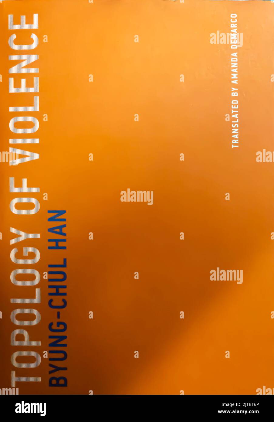 Topology of Violence Book by Byung-Chul Han. 2011 Stock Photo - Alamy
