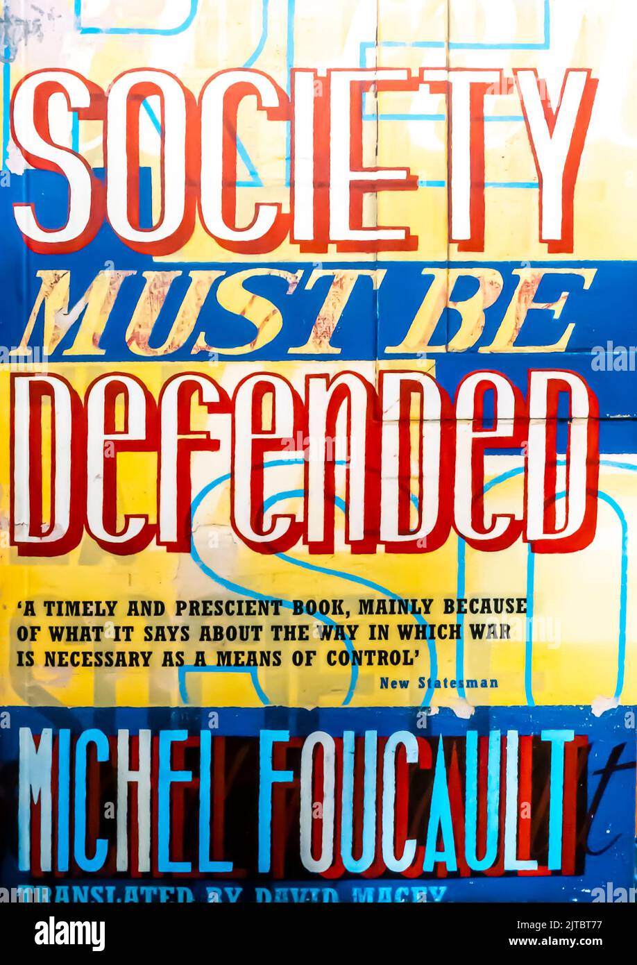 Society Must Be Defended Book by Michel Foucault. 1976 Stock Photo - Alamy