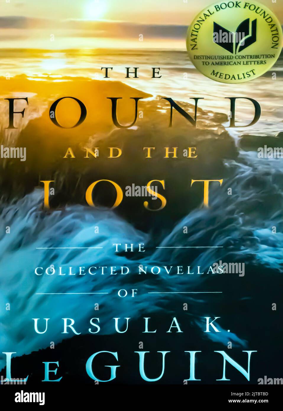 The Found and the Lost: The Collected Novellas of Ursula K. Le Guin ...