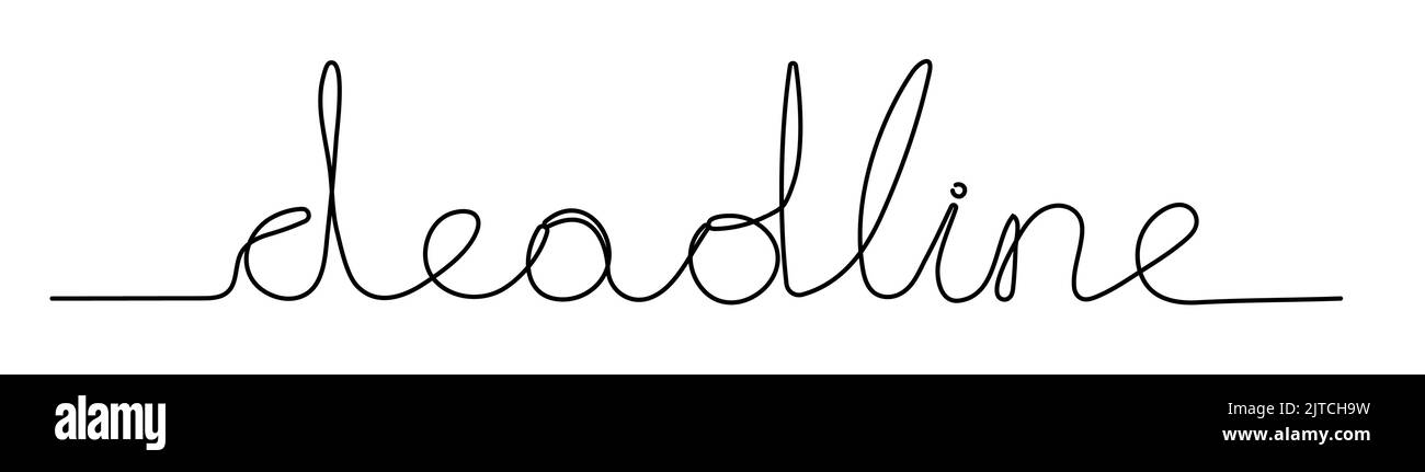 Deadline line text vector. Slogan inspiration message concept for work ...
