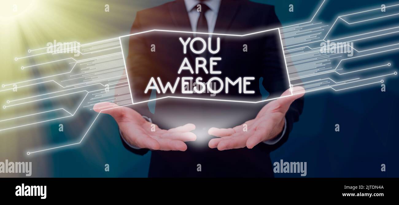Conceptual display You Are Awesome. Business showcase To have a great ...