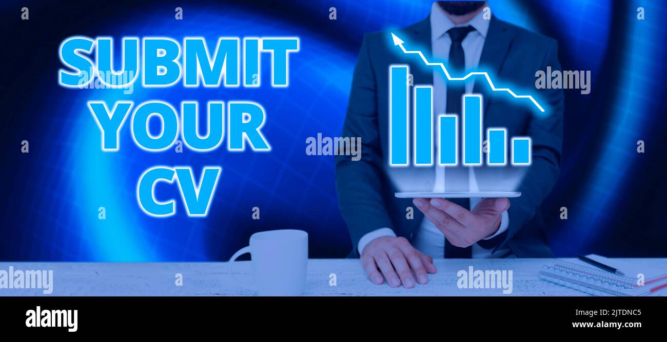 Text caption presenting Submit Your Cv. Business approach Looking for a ...