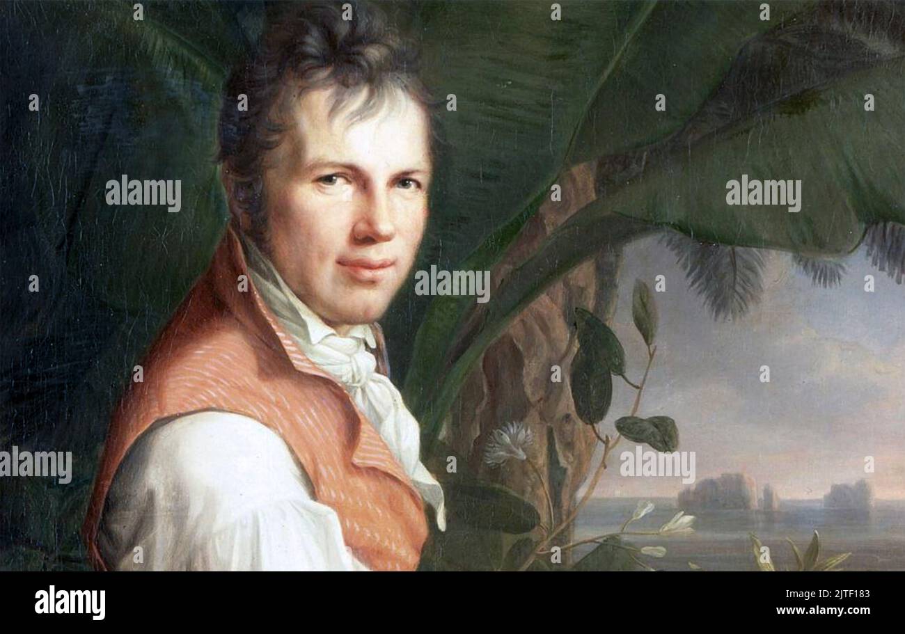 ALEXANDER von HUMBOLDT (1769-1859) German naturalist and explorer ...