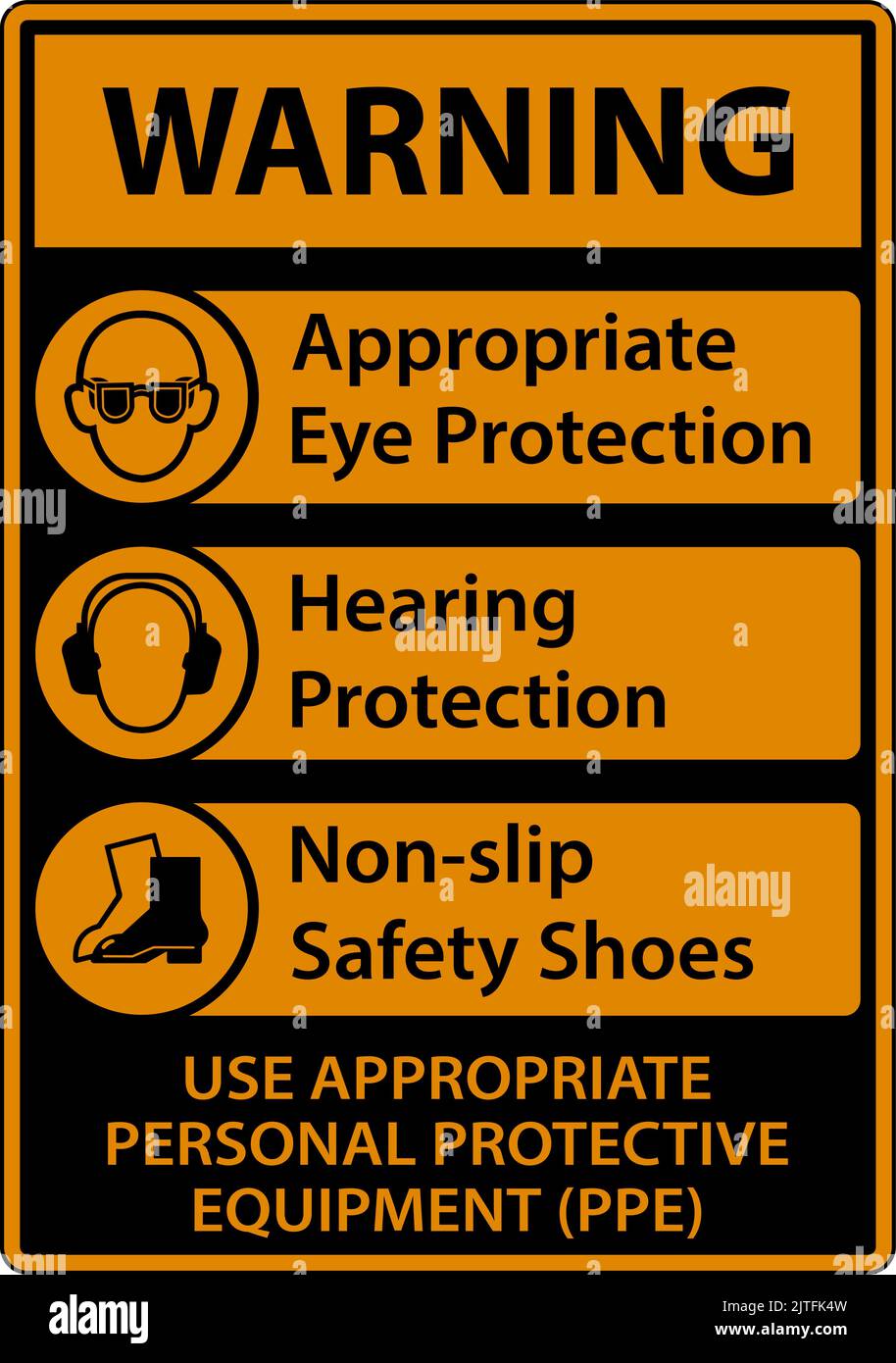 Warning Use Appropriate PPE Sign On White Background Stock Vector Image ...