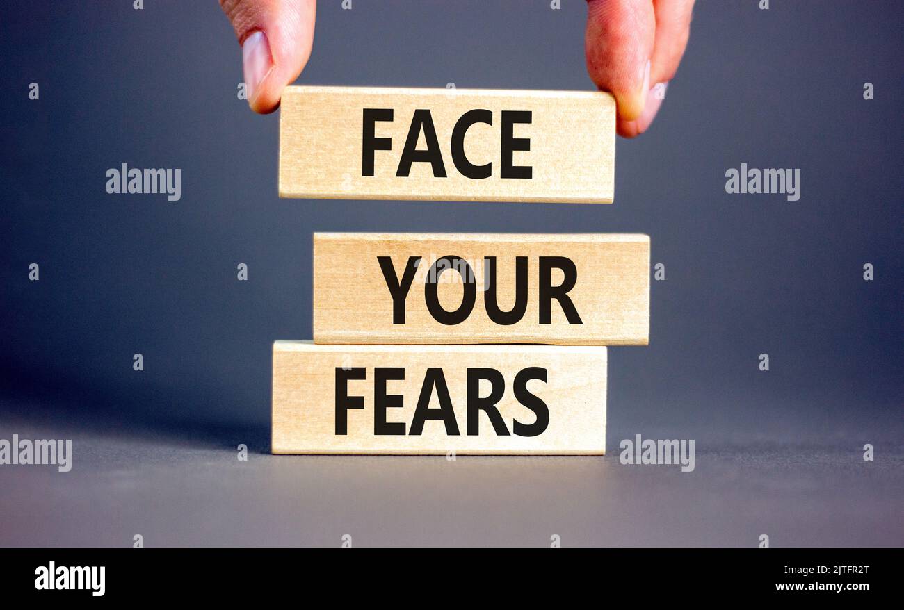 Face your fears and support symbol. Concept words Face your fears on ...