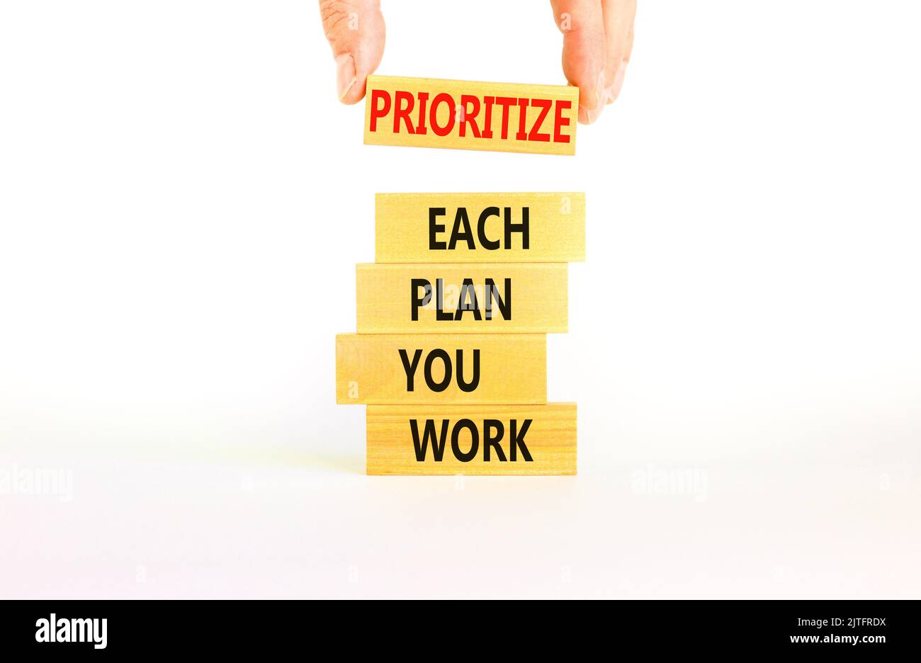 Prioritize each plan you work symbol. Concept words Prioritize each ...