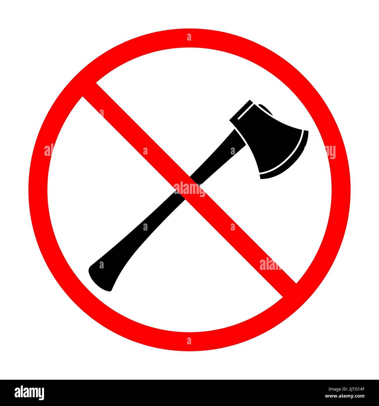 Axe ban sign. Axe is forbidden. Prohibited sign of axe. Red prohibition ...