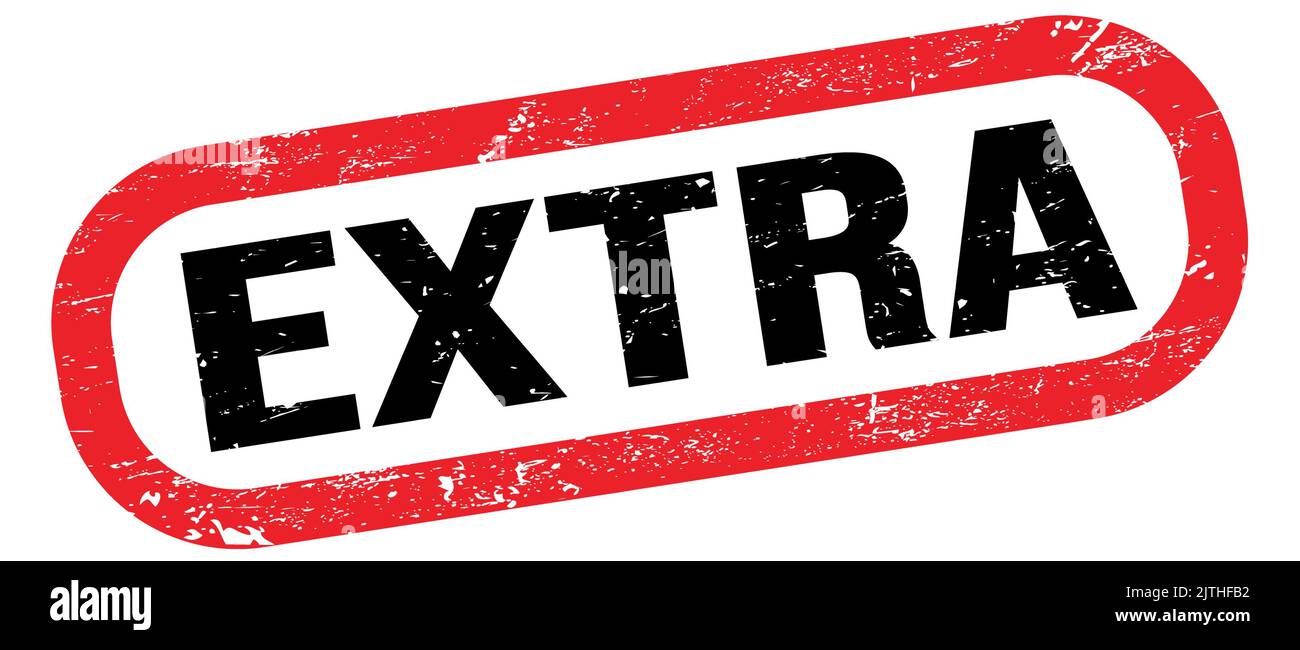 EXTRA, text on red-black rectangle stamp sign Stock Photo - Alamy