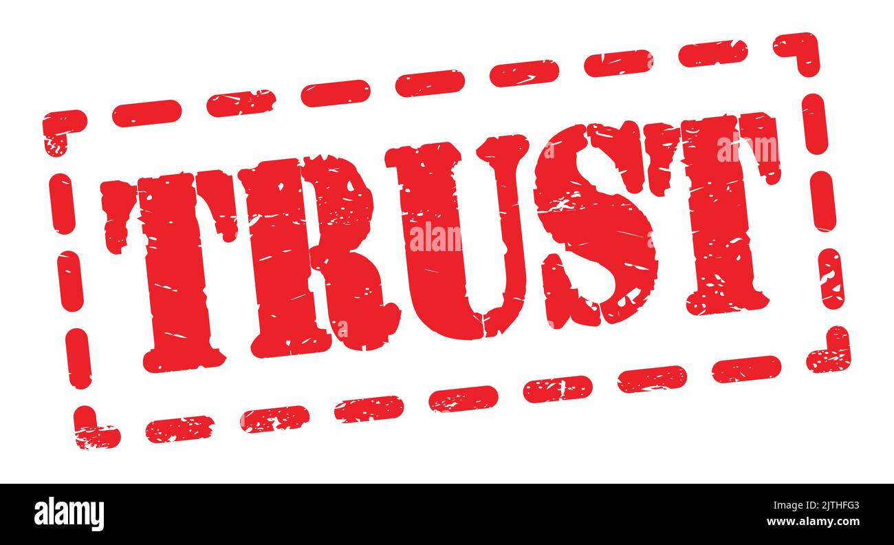 TRUST text written on red dash stamp sign Stock Photo - Alamy