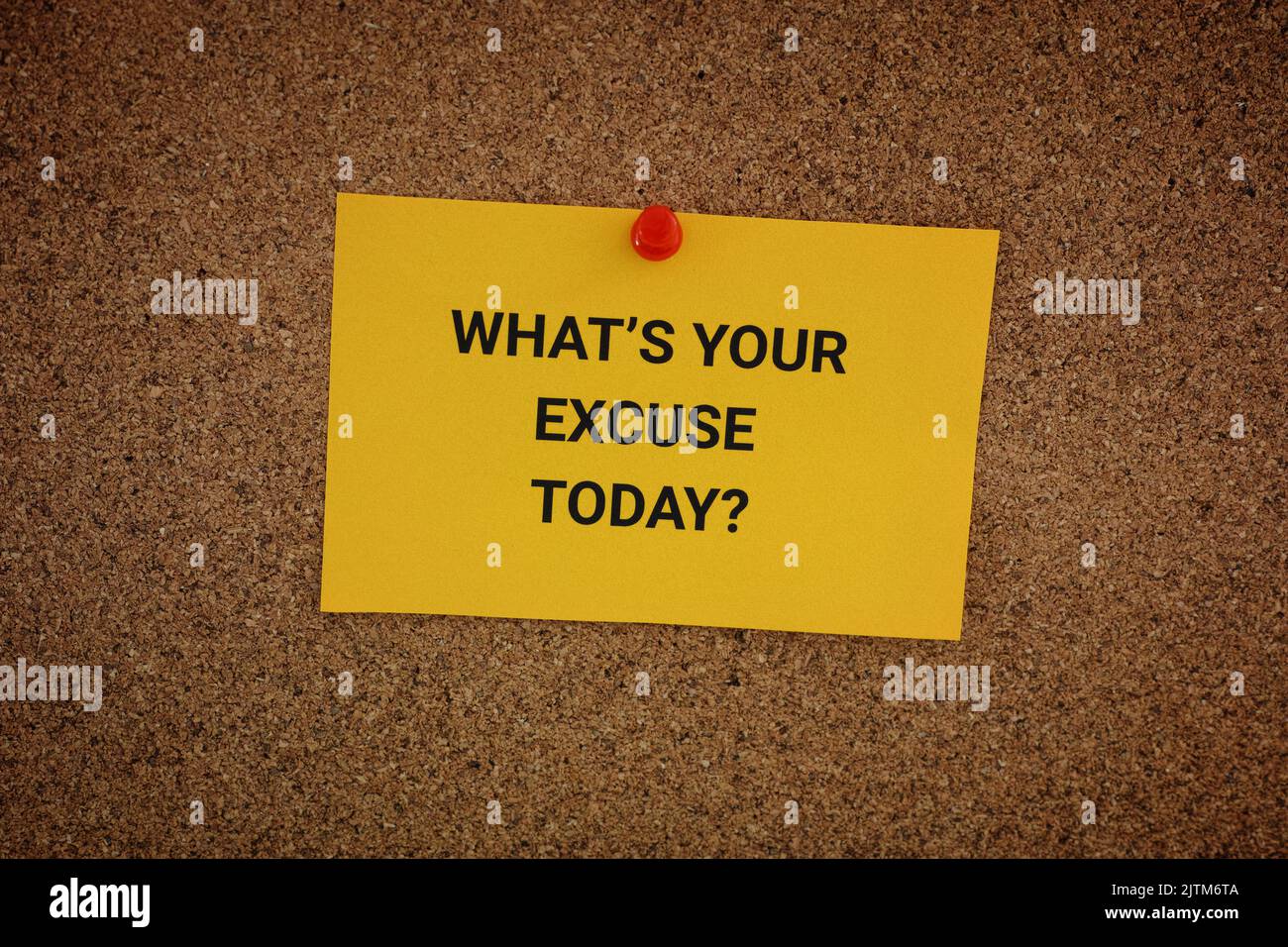 A yellow paper note with the question What is your excuse today on it ...