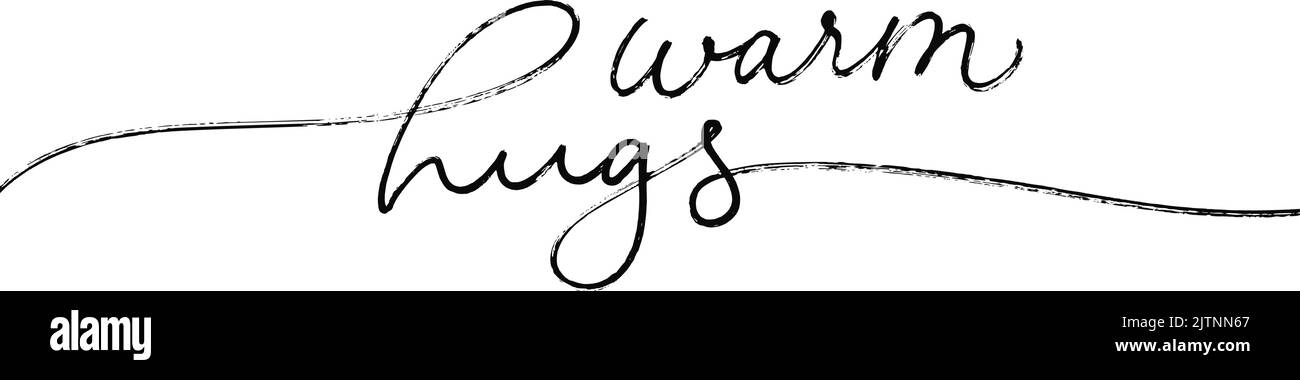 Warm hugs handwritten vector quote with swashes Stock Vector Image ...