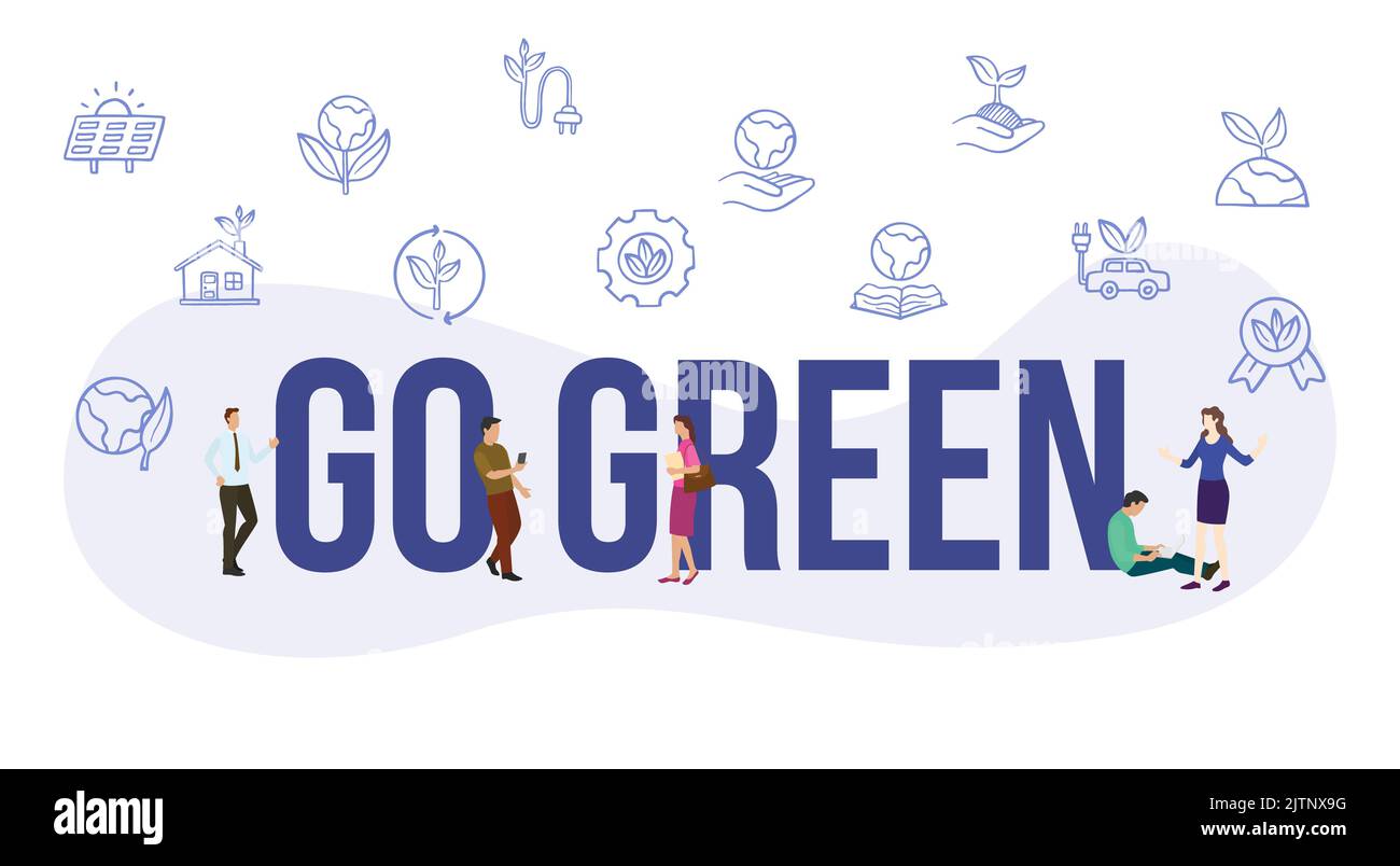 go green enviroment concept with big word or text and people with ...