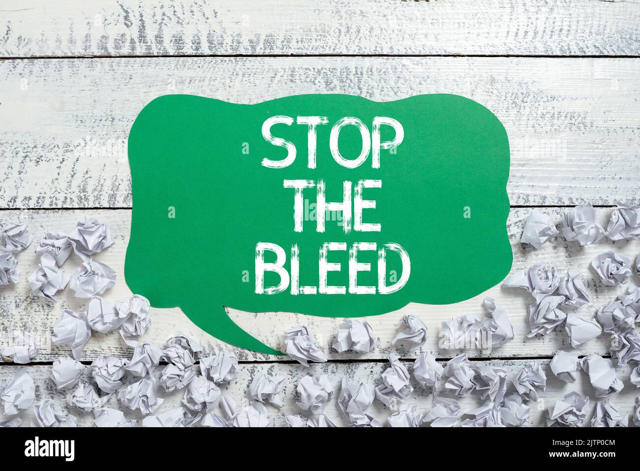 Sign displaying Stop The Bleed, Conceptual photo Medical treatment for ... Sign displaying Stop The Bleed, Conceptual photo Medical treatment for ...