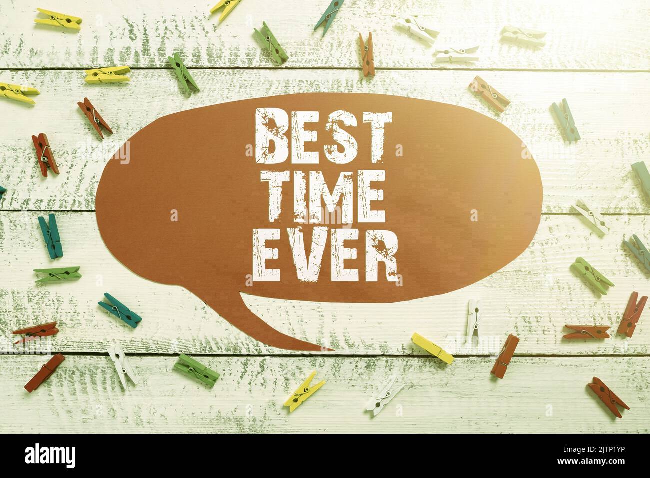 Text showing inspiration Best Time Ever, Concept meaning Be excited for ...