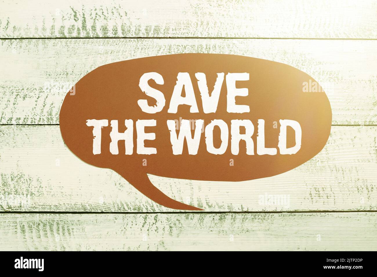 Text Caption Presenting Save The Worldprotect The Environment And The