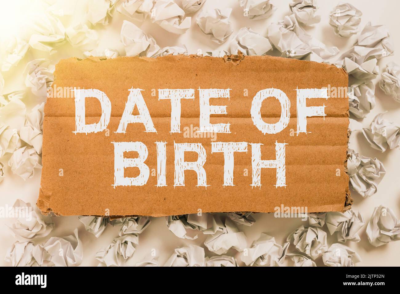 Conceptual display Date Of Birth, Concept meaning Day when someone is ...