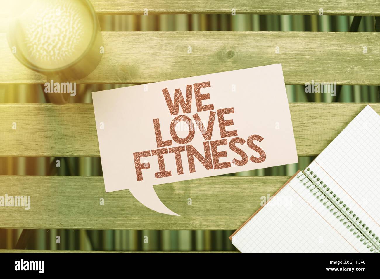 Inspiration showing sign We Love Fitness, Conceptual photo Having ...