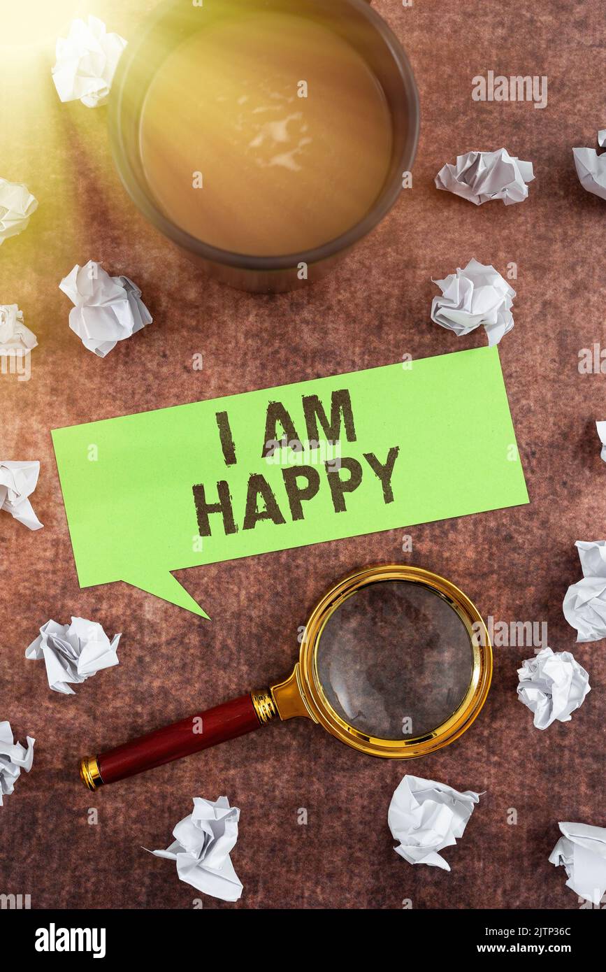 Conceptual display I Am Happy, Internet Concept To have a fulfilled ...