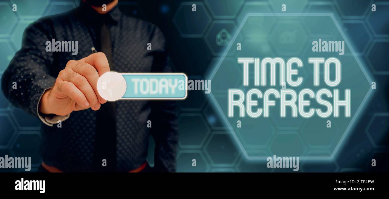 Hand writing sign Time To Refresh, Business overview Right moment to ...